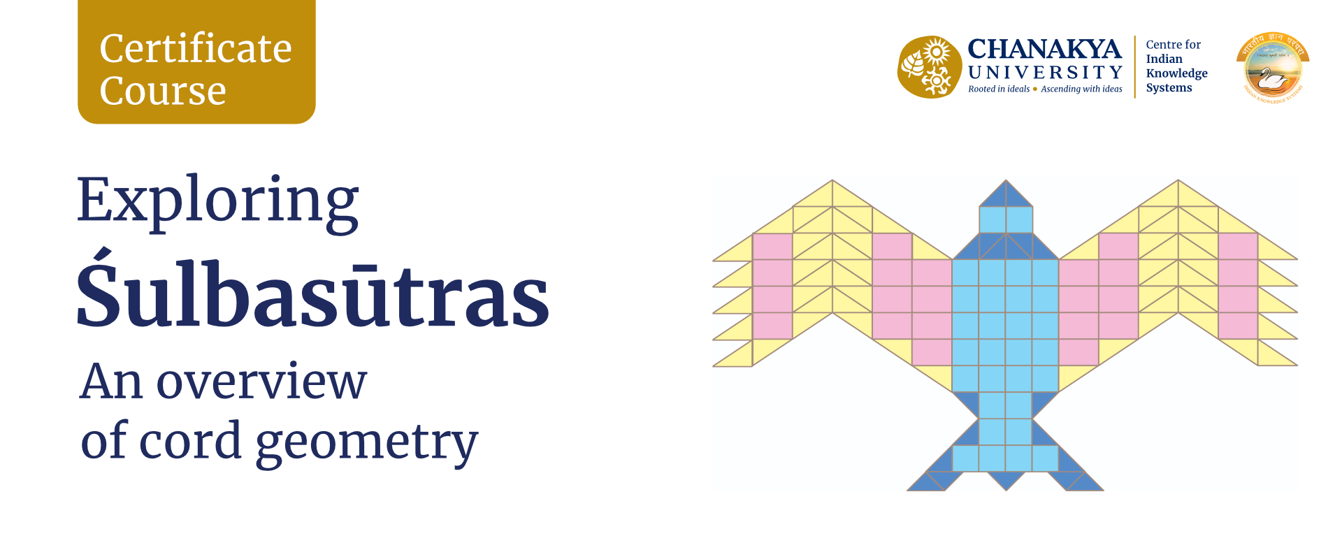Exploring Śulbasūtras - Short Term Courses | Chanakya University